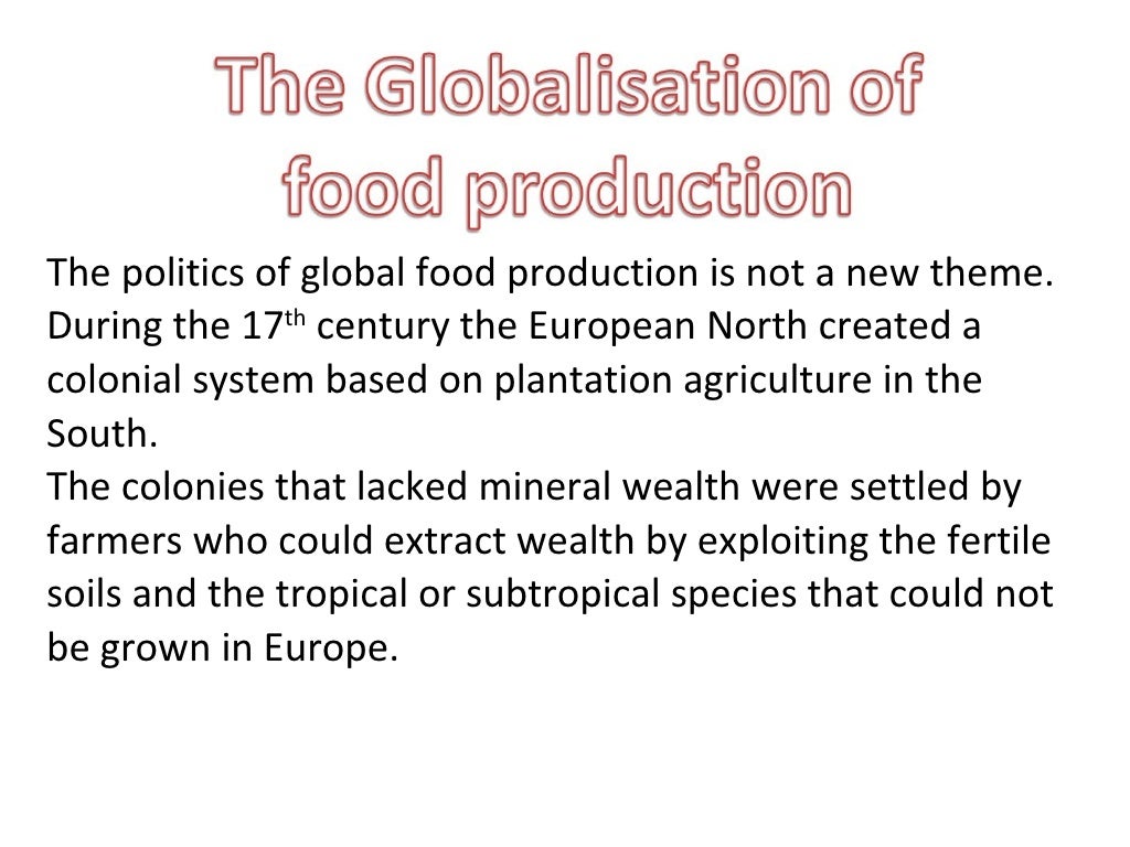 Globalisation Of Food Production