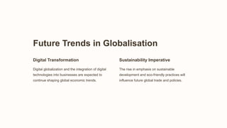 Globalisation-Overview, definition, factors | PPTX