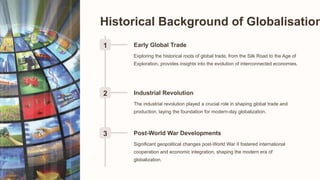 Globalisation-Overview, definition, factors | PPTX