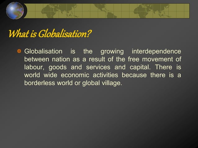 Globalisation and development | PPTX