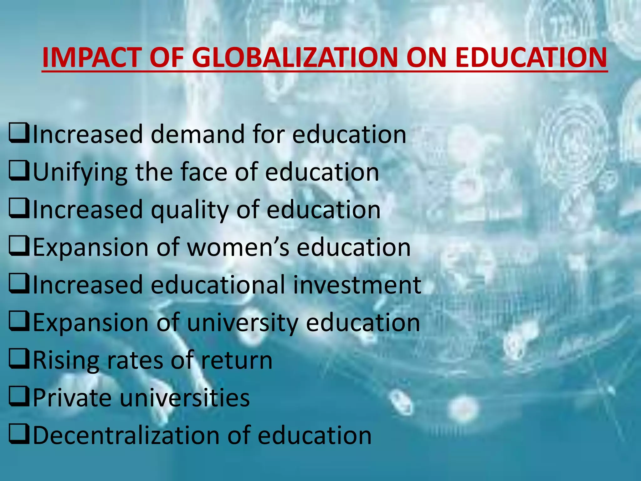 Globalisation and it's impact on education | PPTX