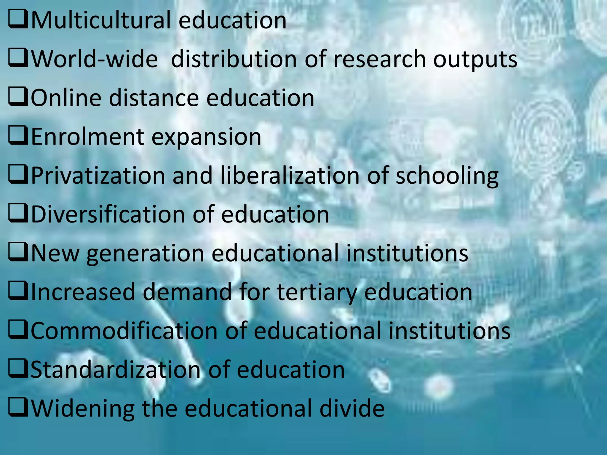 Globalisation and it's impact on education | PPTX