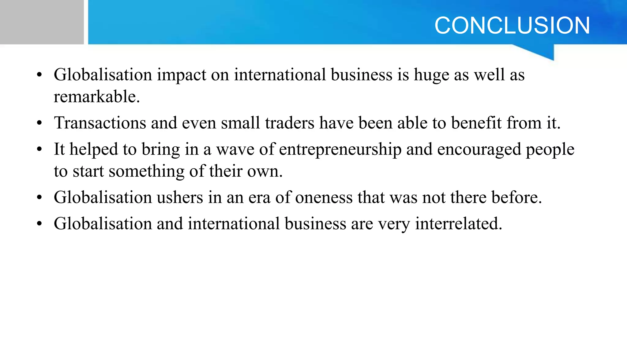 Globalisation and its impact on international business environment | PPTX