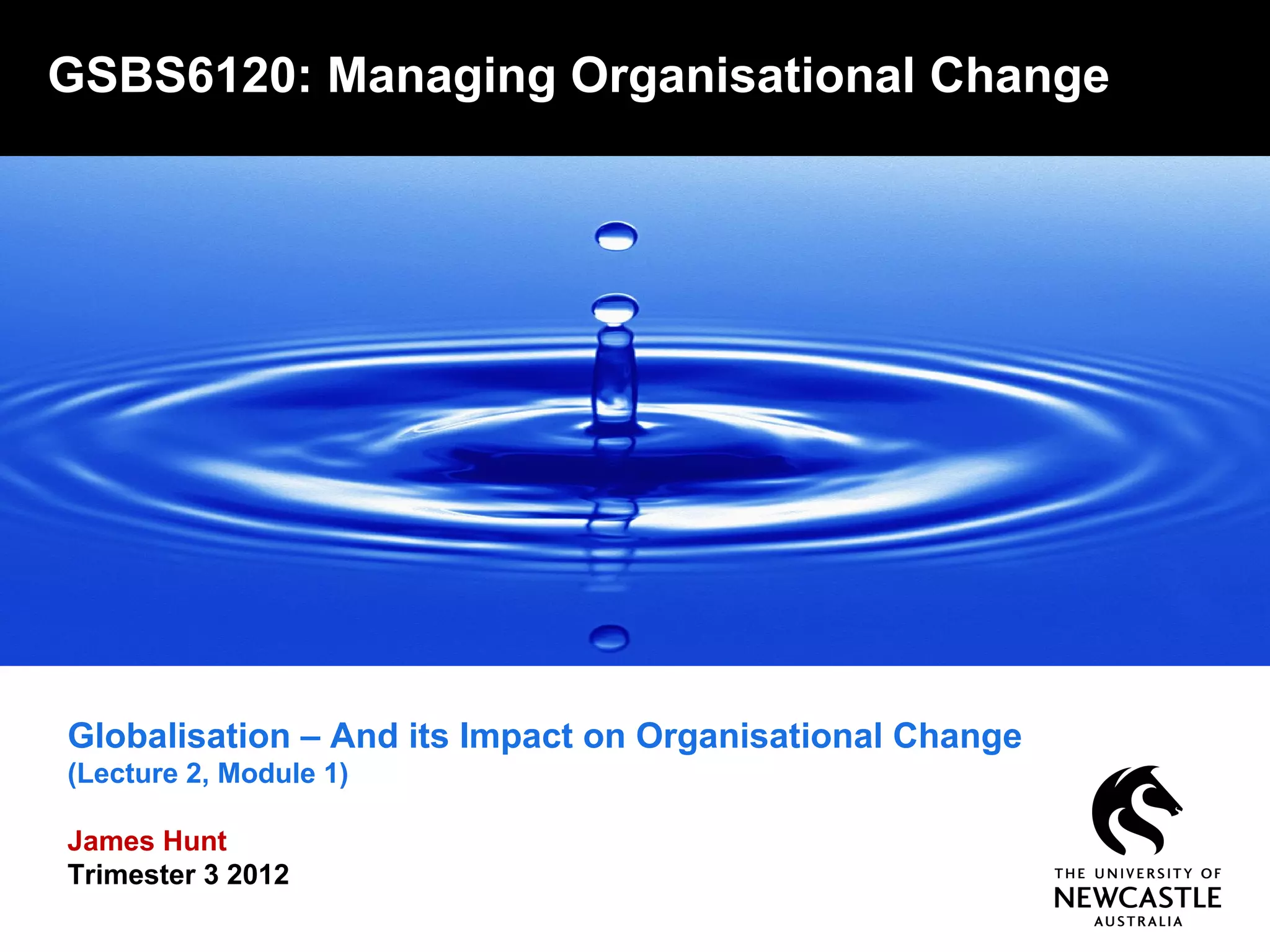 Globalization and its Impact on Organizational Change | PPT
