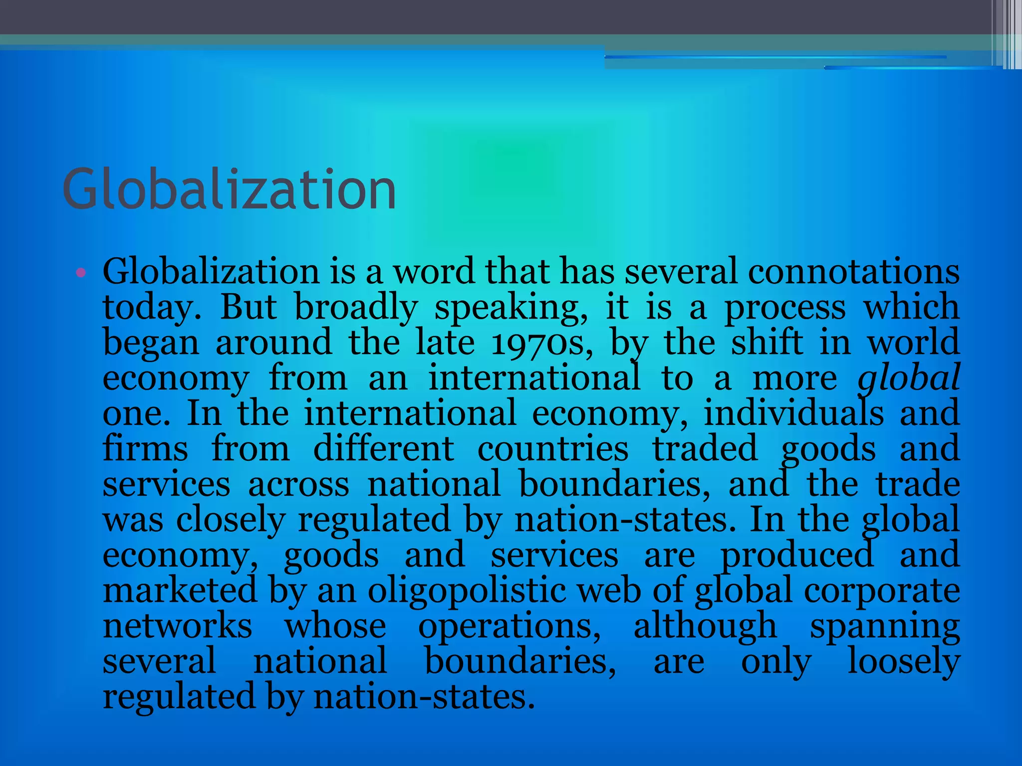 Globalisation and liberalisation | PPTX