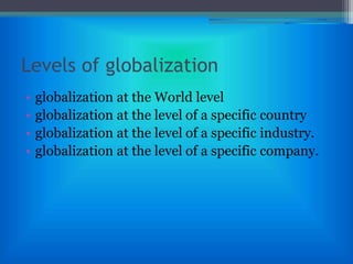 Globalisation and liberalisation | PPTX