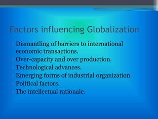 Globalisation and liberalisation | PPTX