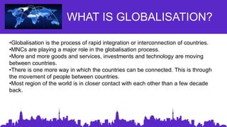 GLOBALISATION AND THE INDIAN ECONOMY NCERT CLASS 10 ECONOMICS | PPTX