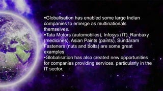 GLOBALISATION AND THE INDIAN ECONOMY NCERT CLASS 10 ECONOMICS | PPTX