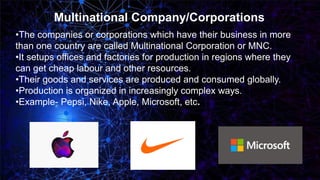 GLOBALISATION AND THE INDIAN ECONOMY NCERT CLASS 10 ECONOMICS | PPTX