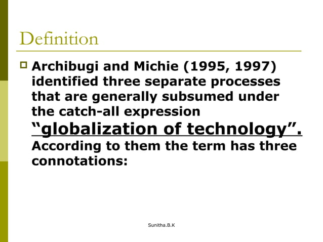 Globalisation of technology | PPT | Business | Business and Finance