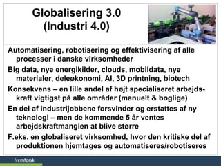 Globalisering 3 0, Industri 4-0 og disruption | PPTX