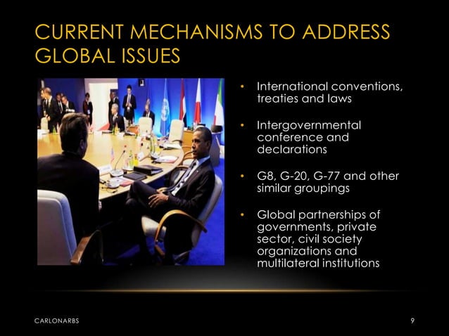 Global issues ppt carlo | PPTX | Political Issues & policy | Politics