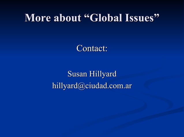 Global Issues Presentation | PPT | Education
