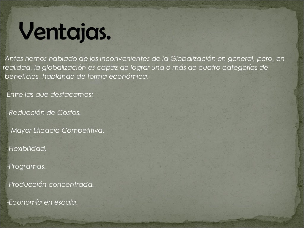 Ventajas Y Desventajas De La Globalizacion En El Marco Del Estado Del