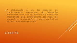 Globalização | PPT