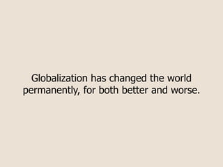 Pro Globalization Quotes