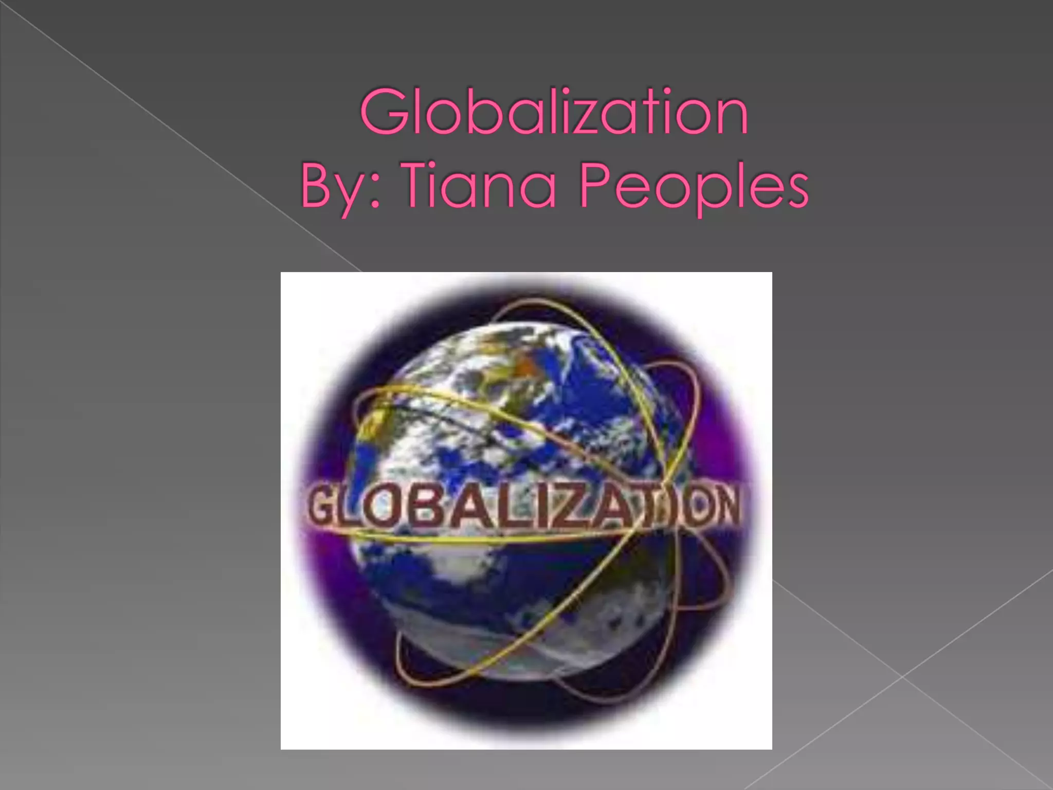 Globalization | PPTX