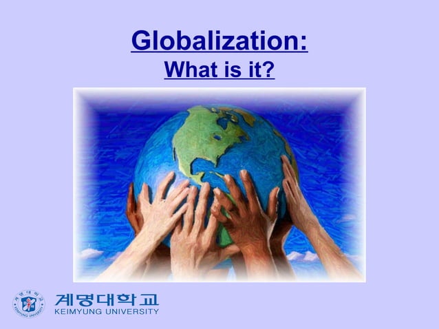 Globalization & Skills | PPT