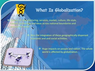 Globalization - Advantages and Disadvantages | PPTX