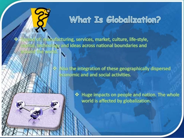 Globalization - Advantages and Disadvantages