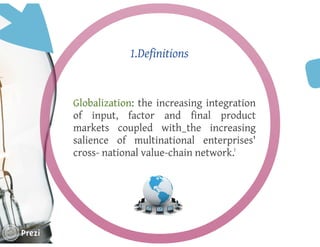 What about globalization and digitization ? | PPT