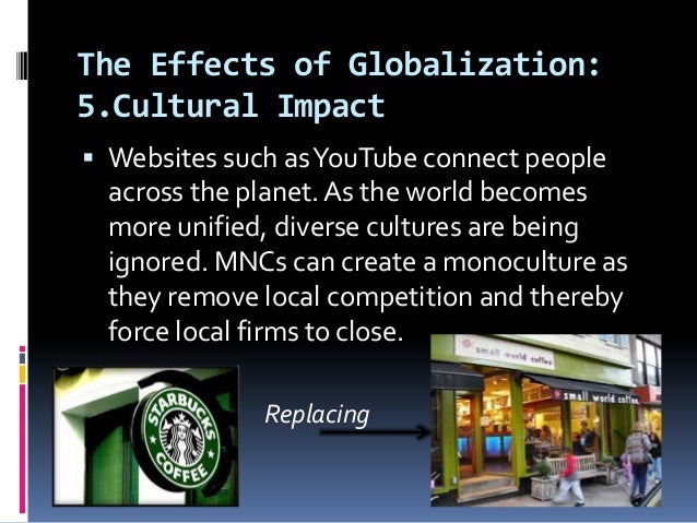 The Impact of Globalization