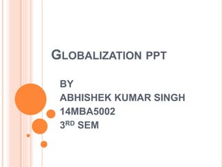 Globalization | PPT