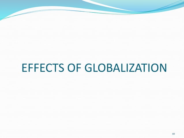 Globalization | PPTX | Economy | Business and Finance