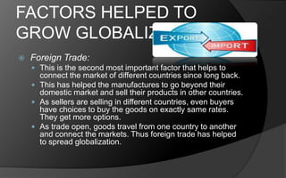 Globalization | PPTX | Large Business | Business