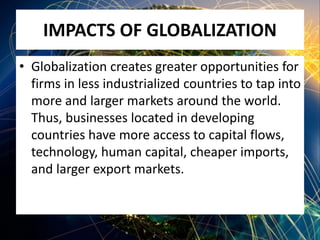 Globalization (BUSINESS ENVIRONMENT) | PPTX
