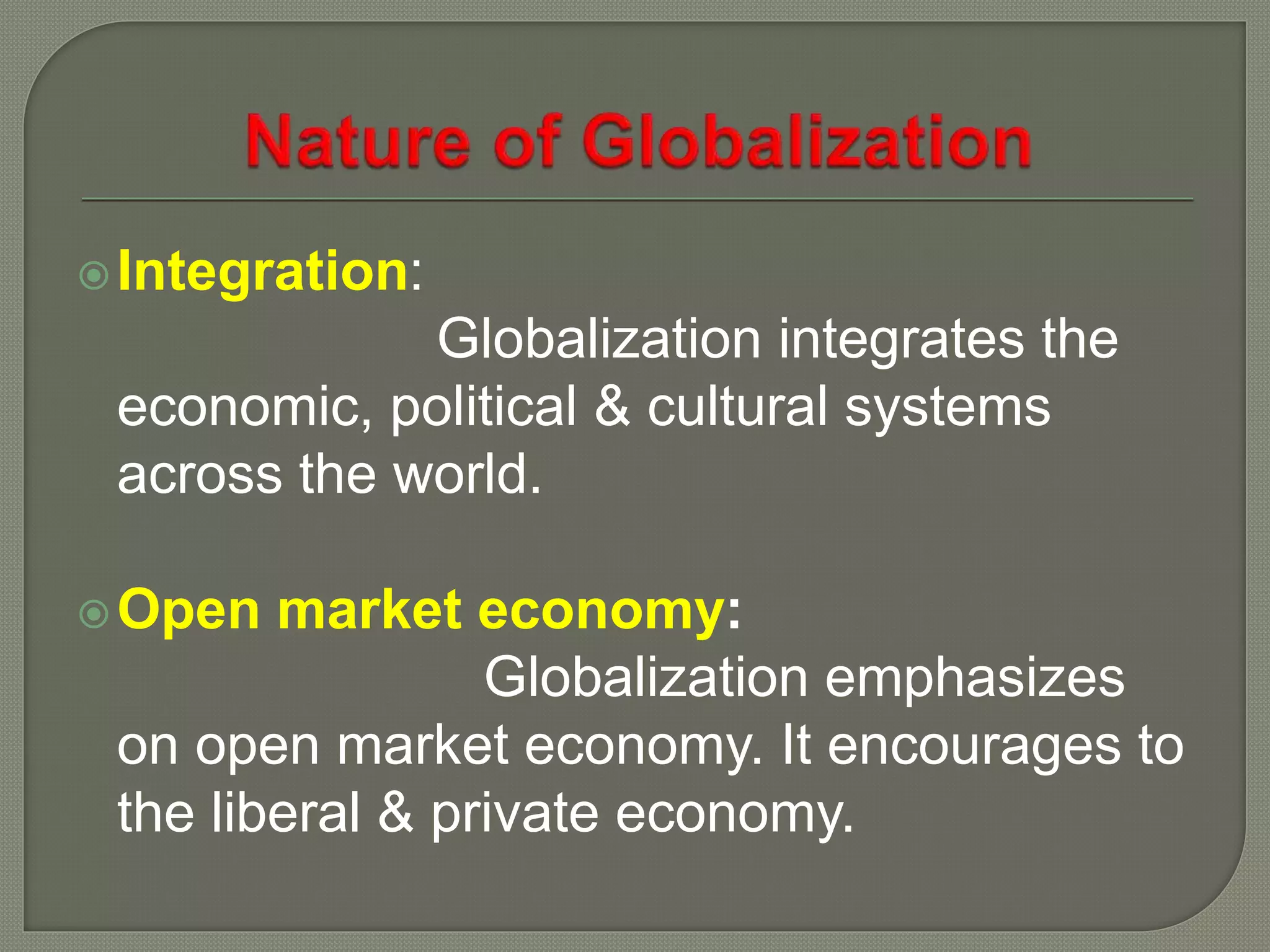 Globalization | PPTX | Economy | Business and Finance
