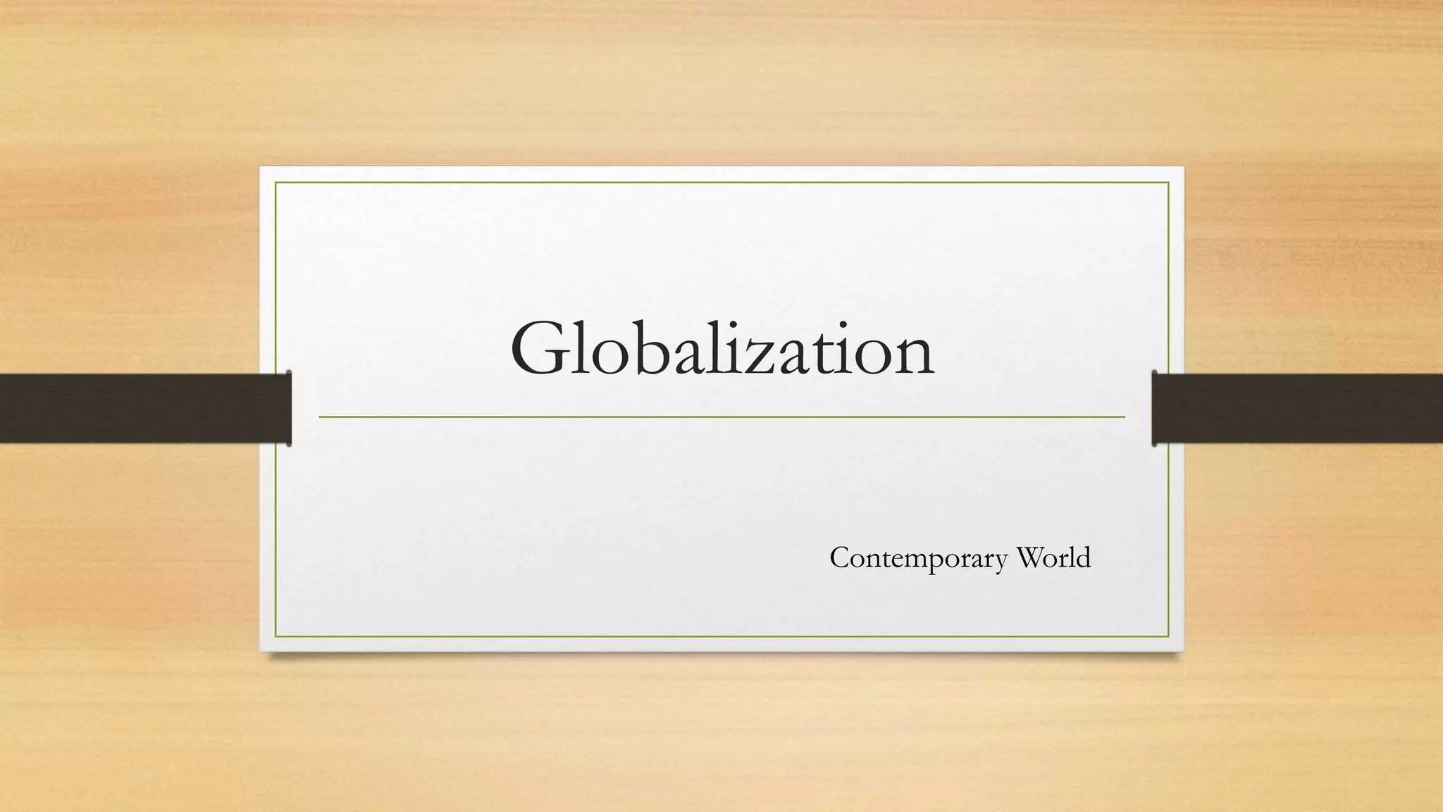 Globalization | PPTX