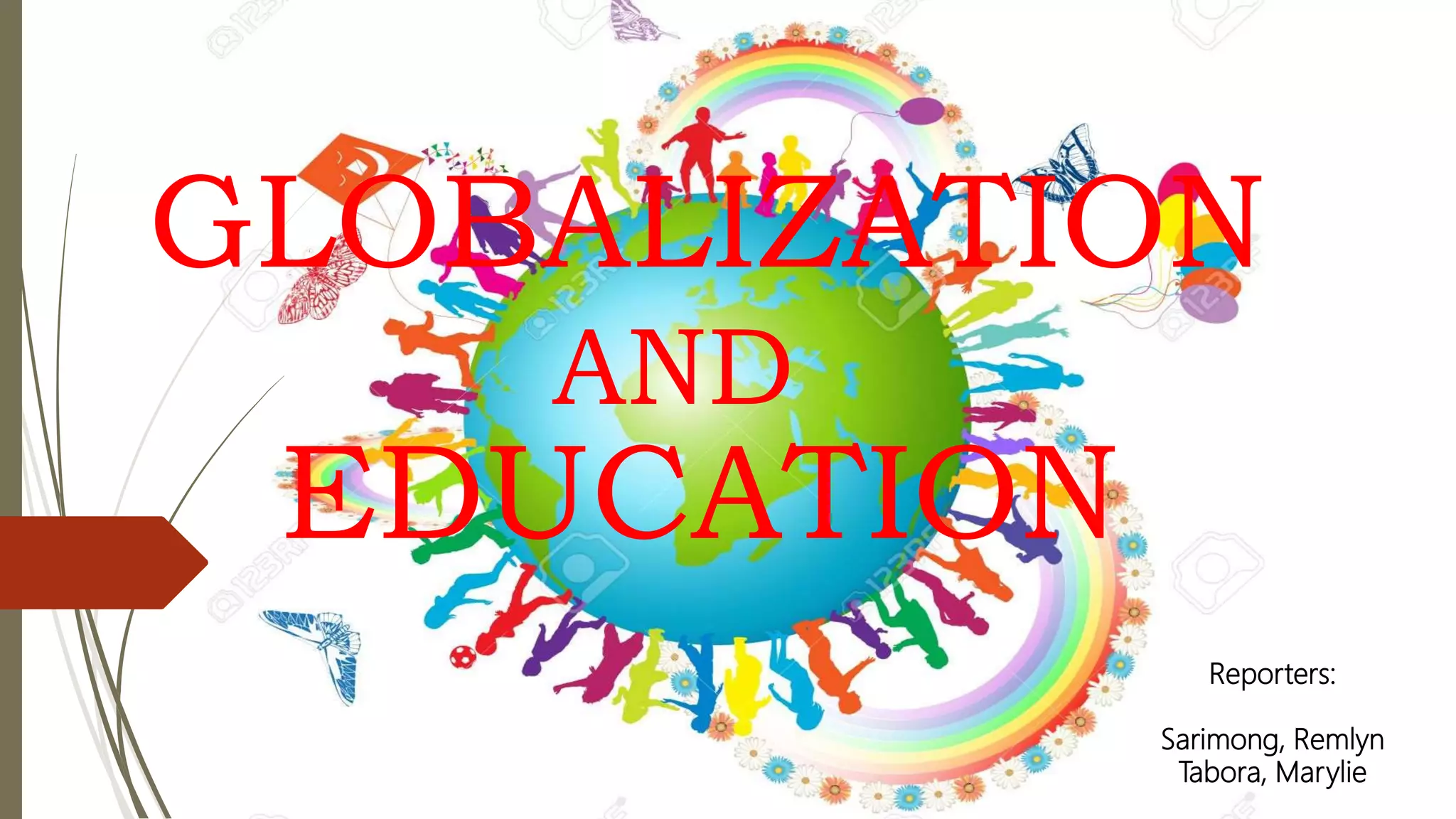 Globalization and Education | PPTX