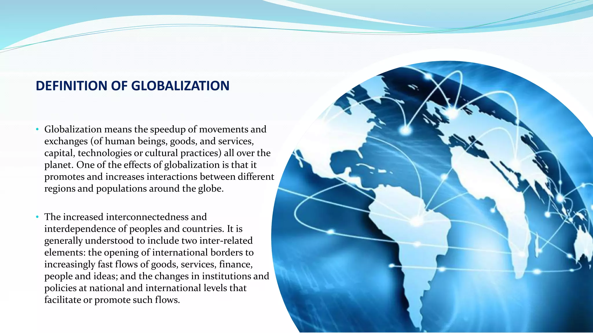 GLOBALIZATION (GLOBALIZATIONAND ITS IMPACT) | PPTX