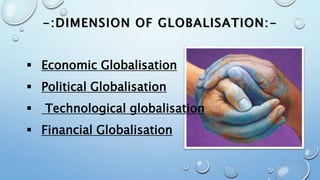 globalisation project report displayed overview | PPTX