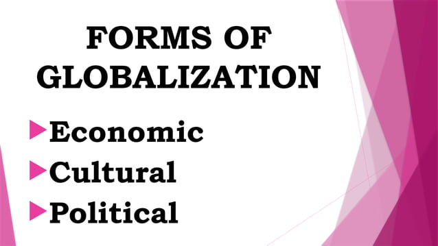 GLOBALIZATION for the present and past government | PPT