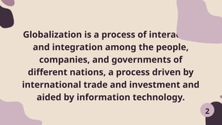 Globalization Globalization Globalization | PPTX