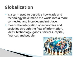 GLOBALIZATION powerpoint presentation ppt | PPTX