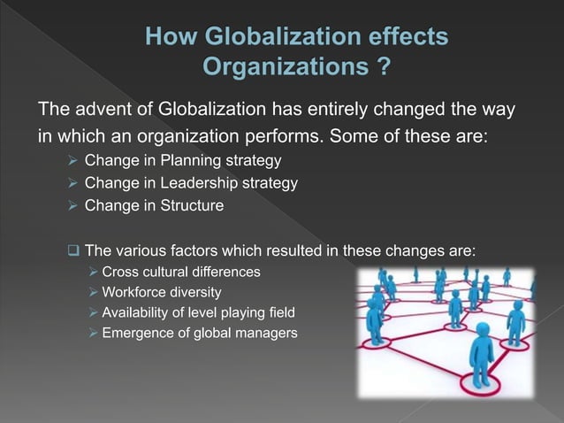 Globalization and-its-impact-on-organization | PPTX | Business Administration | Business