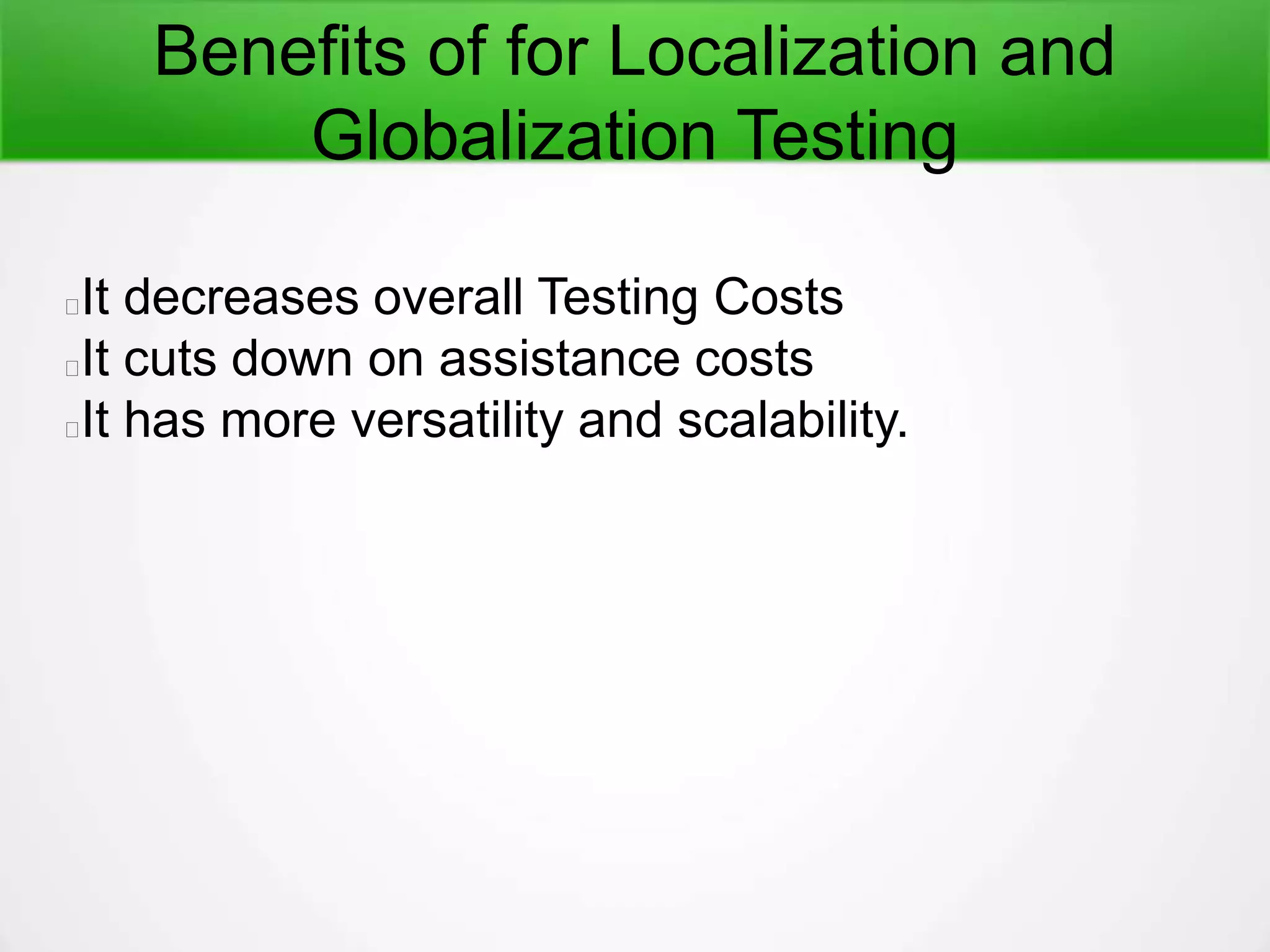 Globalization And Localization Testing Overview Pptx Technology