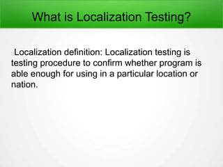 Globalization and-localization-testing-overview | PPTX | Technology ...