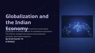 Globalization-and-the-Indian-Economy.pptx.pptx