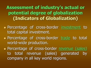 Globalization major forces is kind of components of global running ...