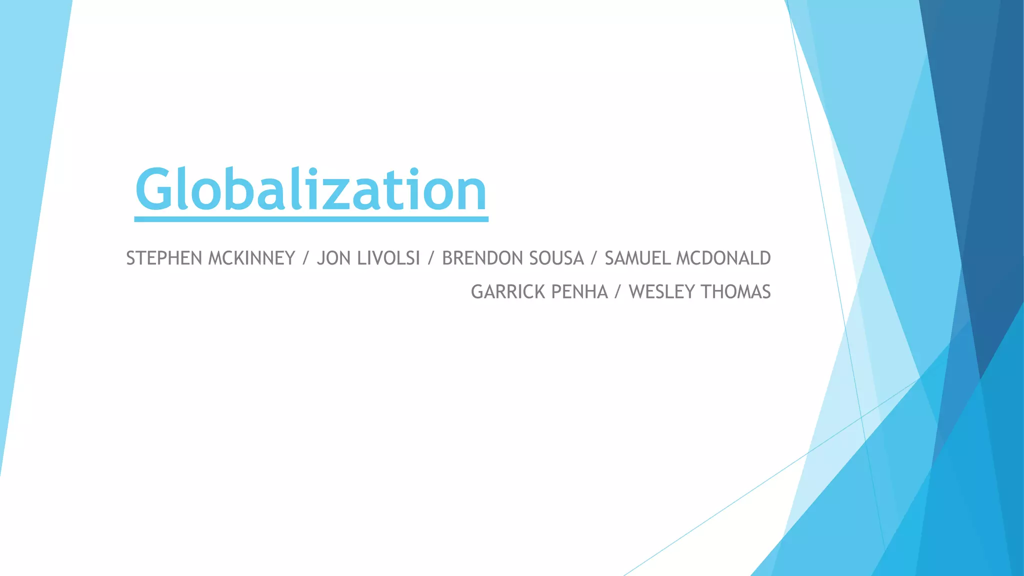 Globalization final | PPT