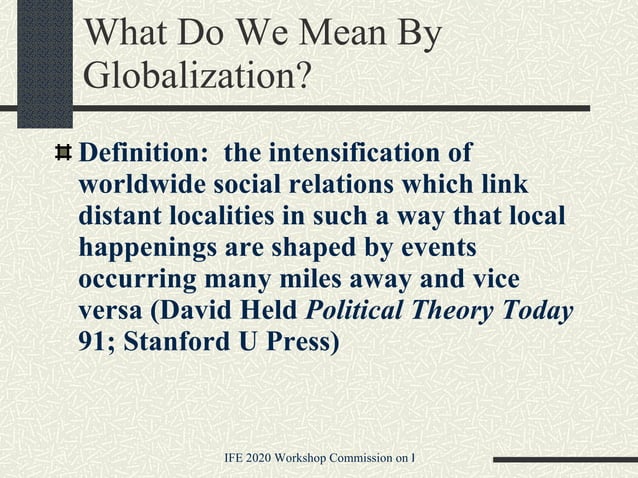 Globalization, Interdependence And Education | PPT | Business ...