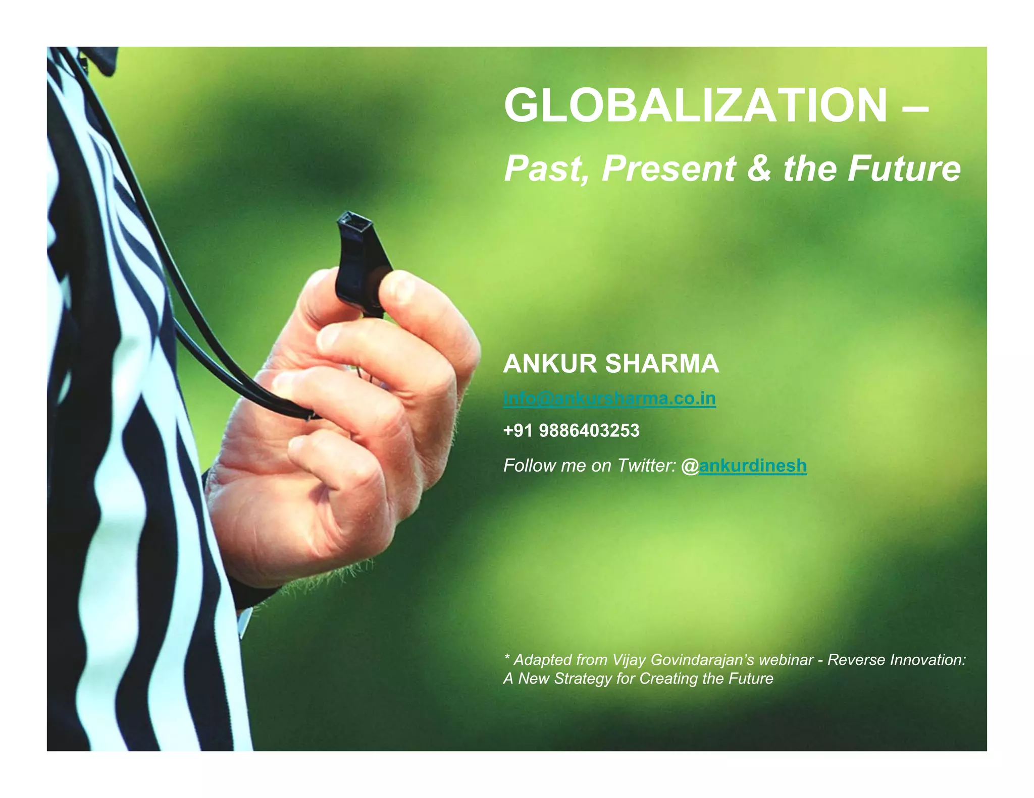 Globalization Past,Present and The Future | PDF