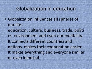 Globalization and education | PPTX
