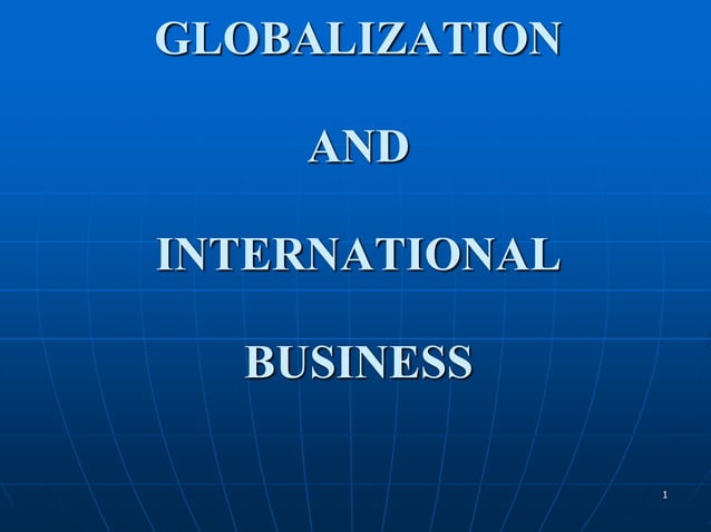 Globalization and ib | PPT