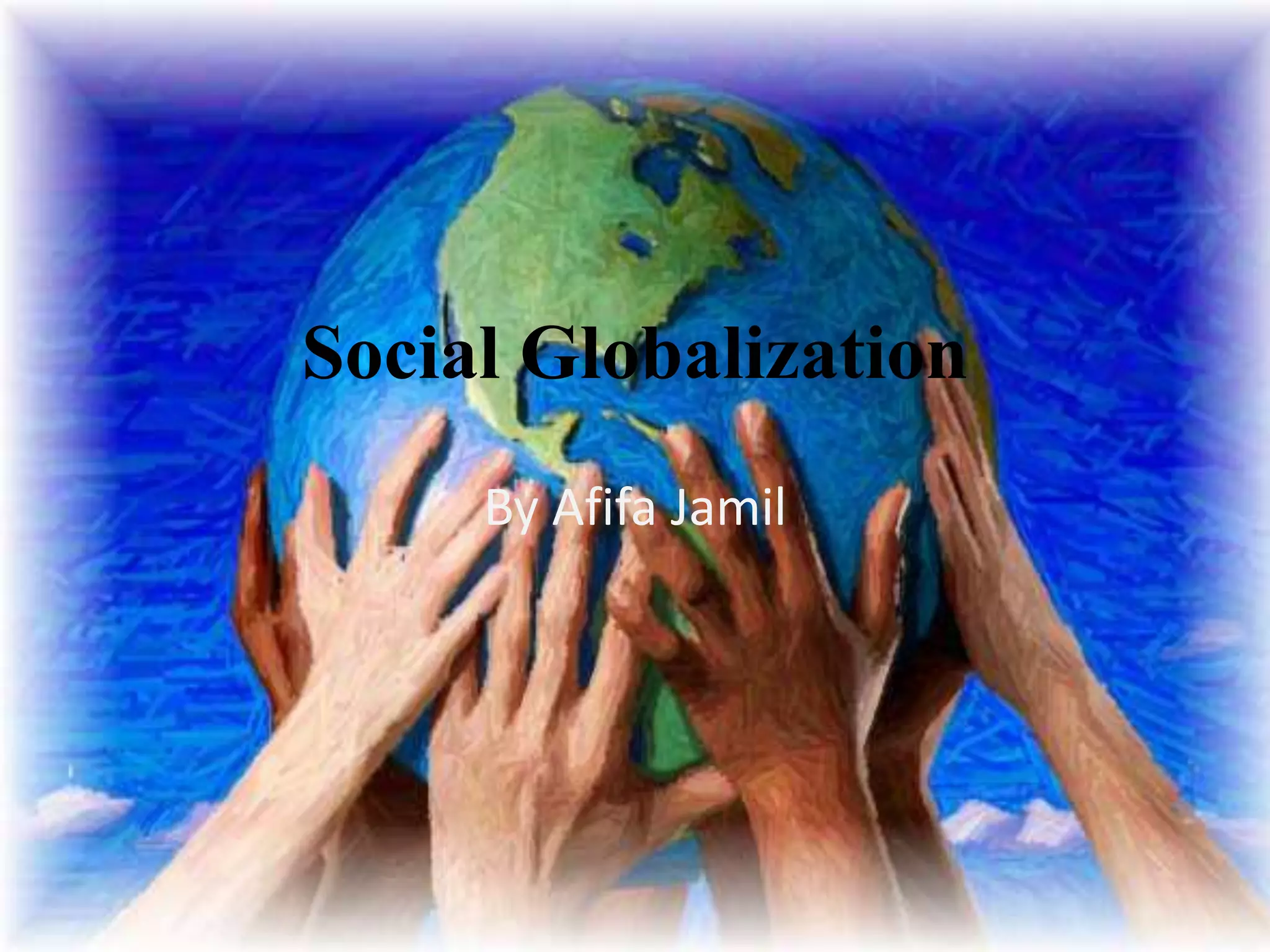 Globalization and ir | PPTX